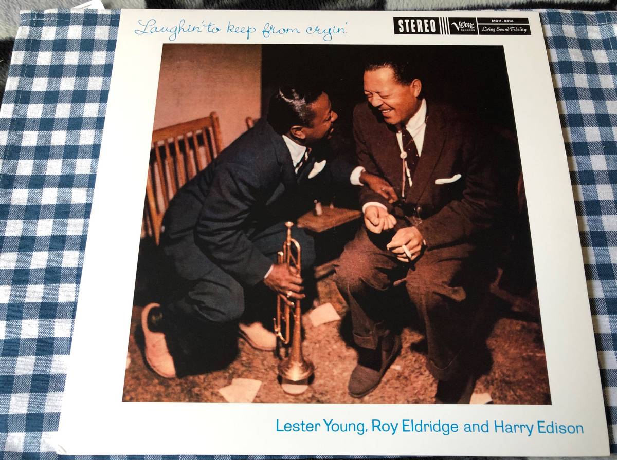 【やや傷や汚れあり】Lester Young,Roy Eldridge and Harry Edison/Laughin’ To Keep From Cryin’ 中古LP アナログレコード ...