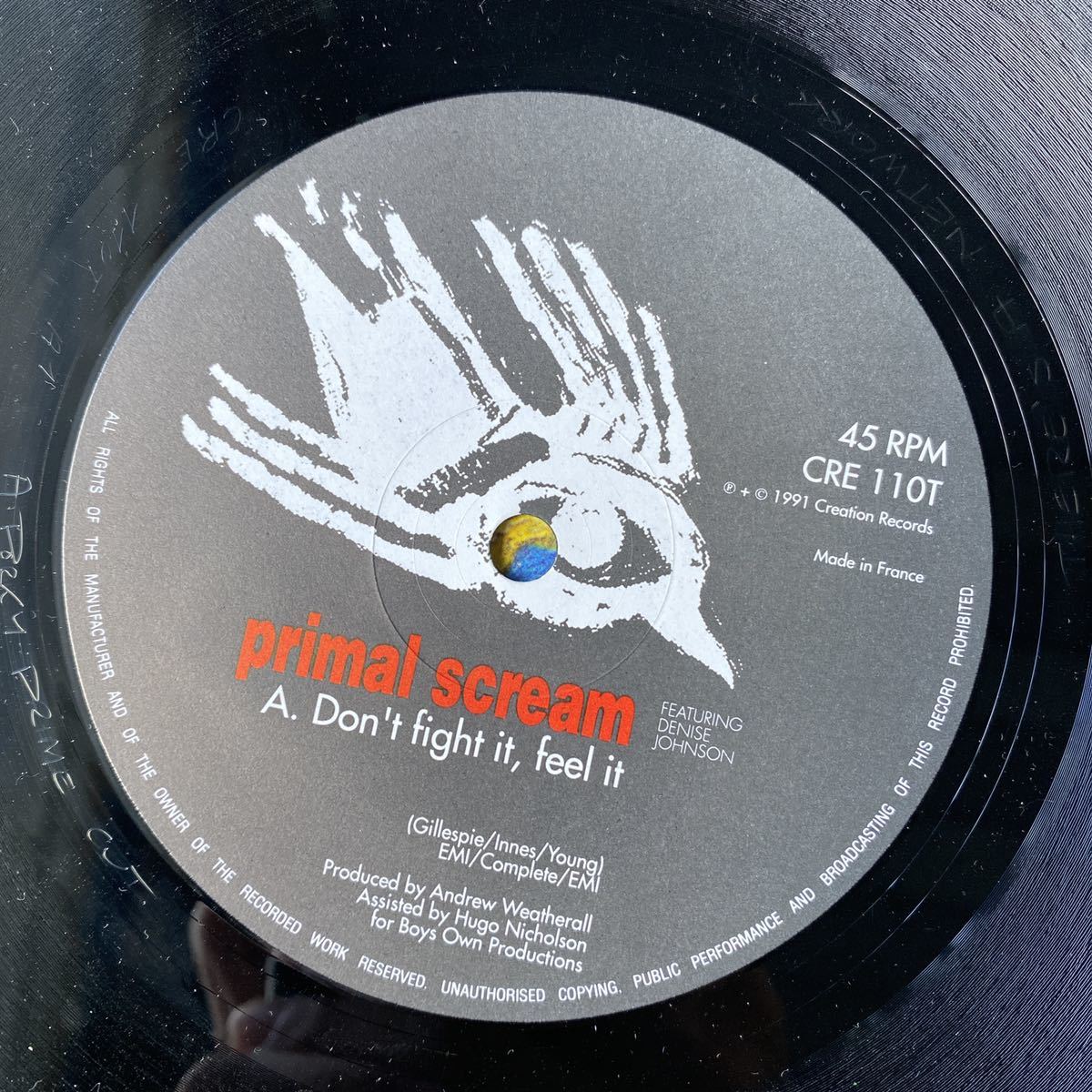 【やや傷や汚れあり】Primal Scream Featuring Denise Johnson Don't Fight It, Feel ...
