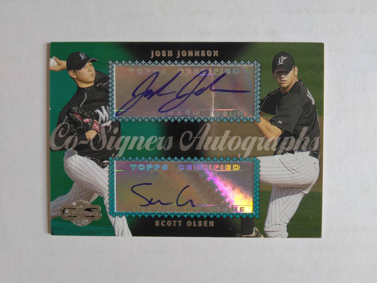 【目立った傷や汚れなし】JOSH JOHNSON / SCOTT OLSEN（10年 最優秀防御率）2006 Topps Co-signer ...