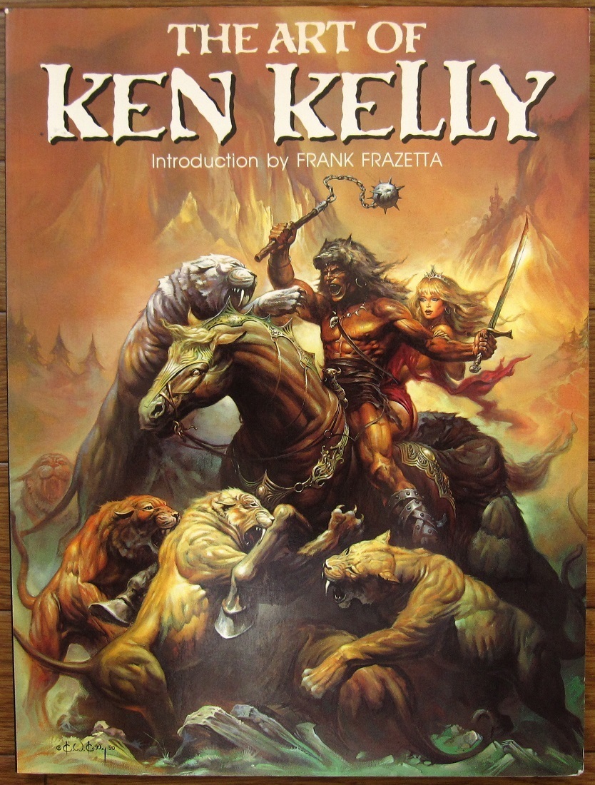 洋書 画集 The Art of Ken Kelly : ケン・ケリー / ファンタジー アート / Frank Frazetta ...