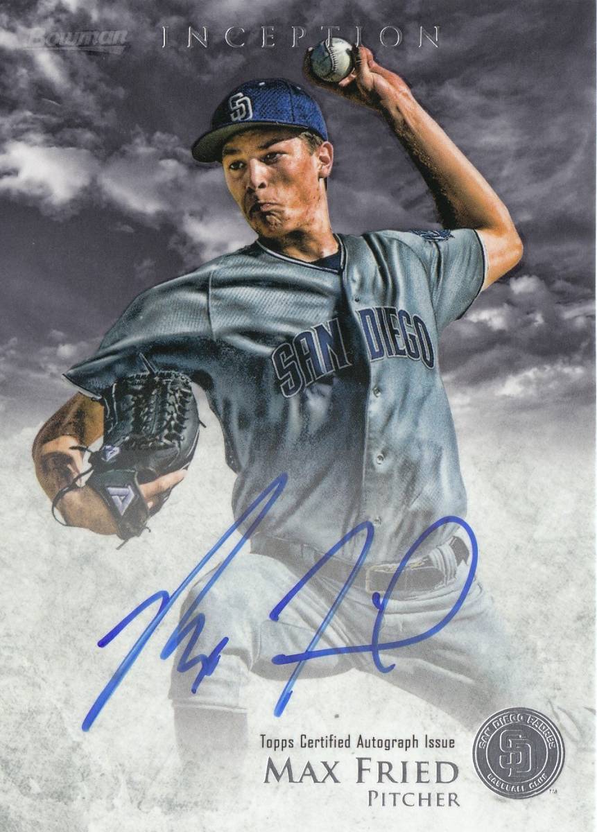 【目立った傷や汚れなし】【MAX FRIED】AUTO 2013 TOPPS BOWMAN INCEPTION 直筆サイン AUTOGRAPH ...