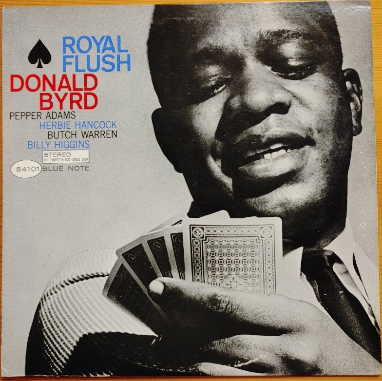 【やや傷や汚れあり】BLUE NOTE UA 青ベタ黒オンプ盤 DONALD BYRD／Royal Flash Pepper Adams Herbie Hancock ドナルド バード ブルー ...