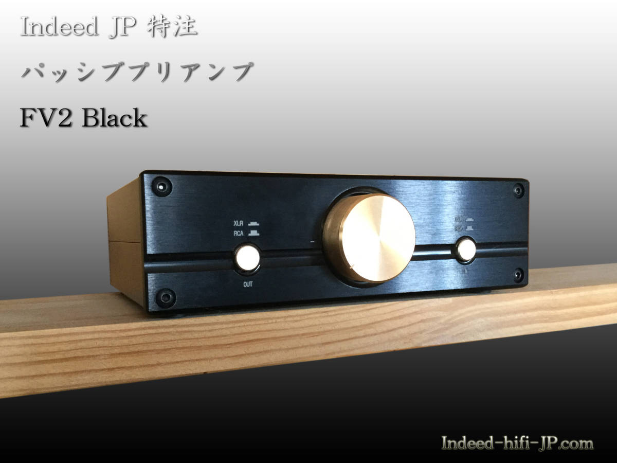 【新品】Indeed JP 特注 パッシブプリアンプ FV2Black ＆ Indeed JP特製 MOGAMI 2549 XLR→ミニ ...