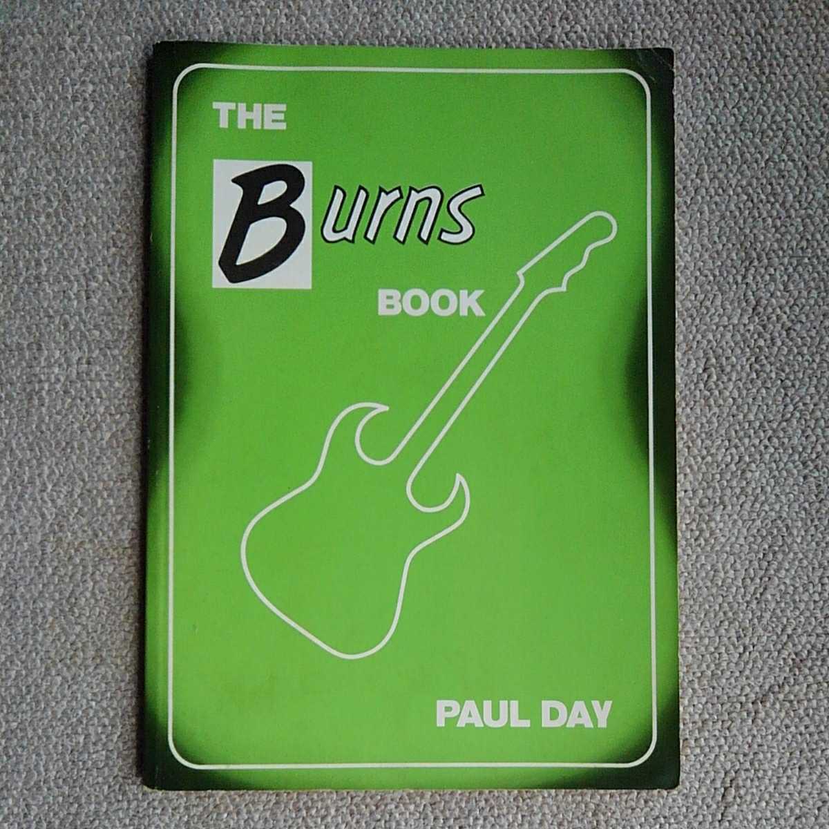 【傷や汚れあり】THE BURNS BOOK PAUL DAY 洋書の落札情報詳細 - Yahoo!オークション落札価格検索 オークフリー