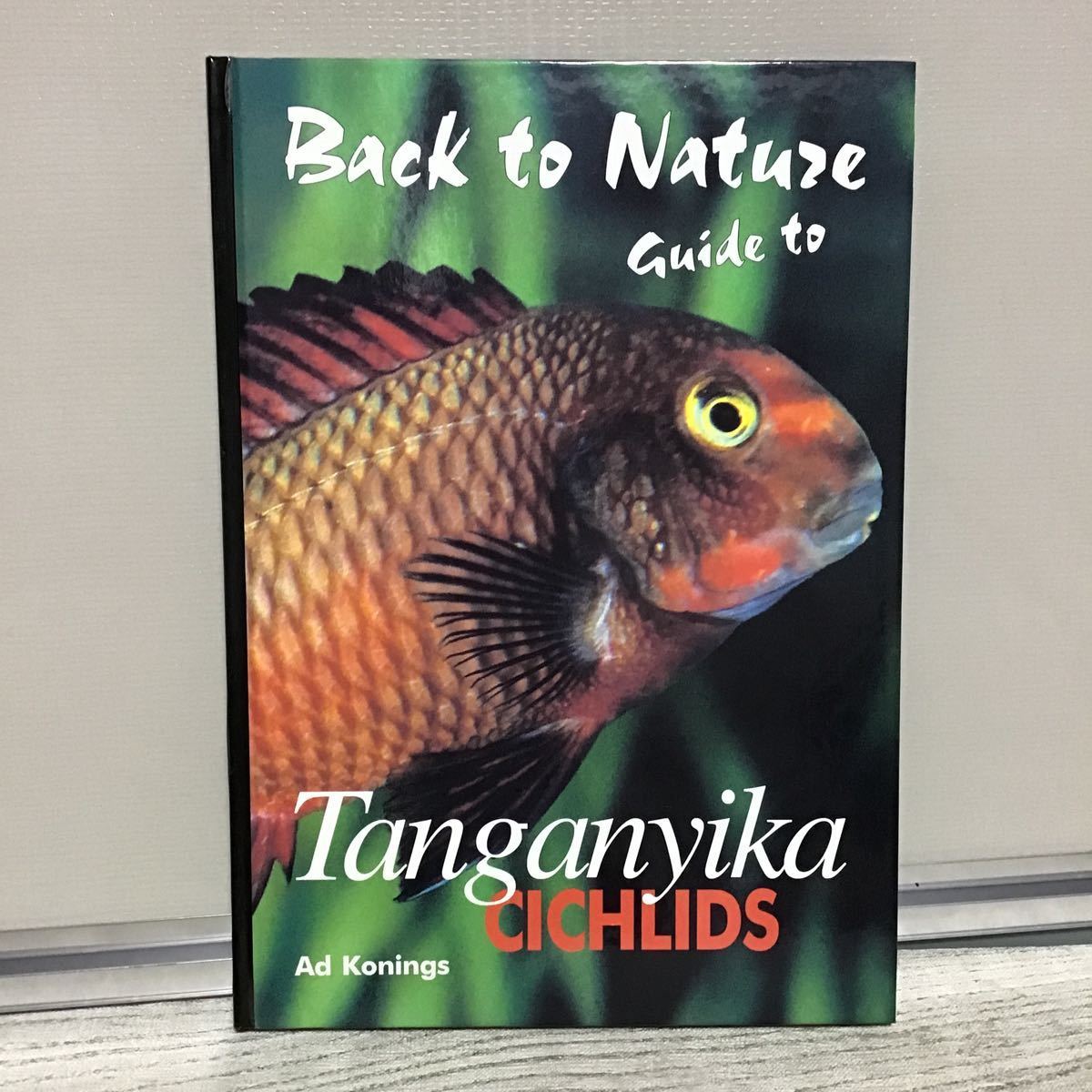 【目立った傷や汚れなし】Tanganyika cichlids タンガニイカ シクリッド 洋書 ワ② Gack to Natuze guide ...