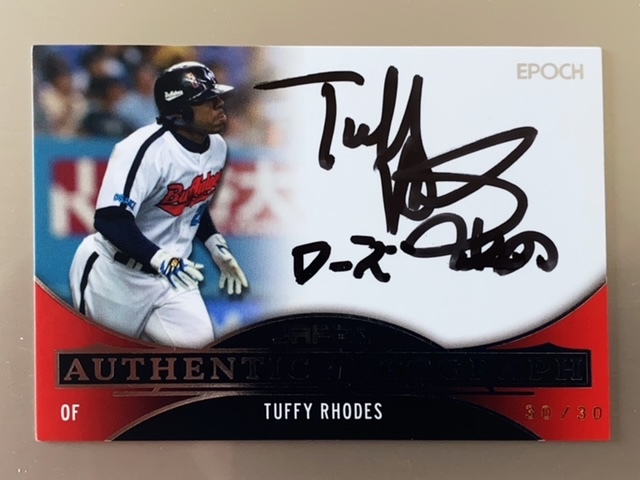【目立った傷や汚れなし】EPOCH 2022 日本プロ野球外国人OB選手会 タフィ・ローズ (近鉄バファローズ）Tuffy Rhodes 直筆 ...