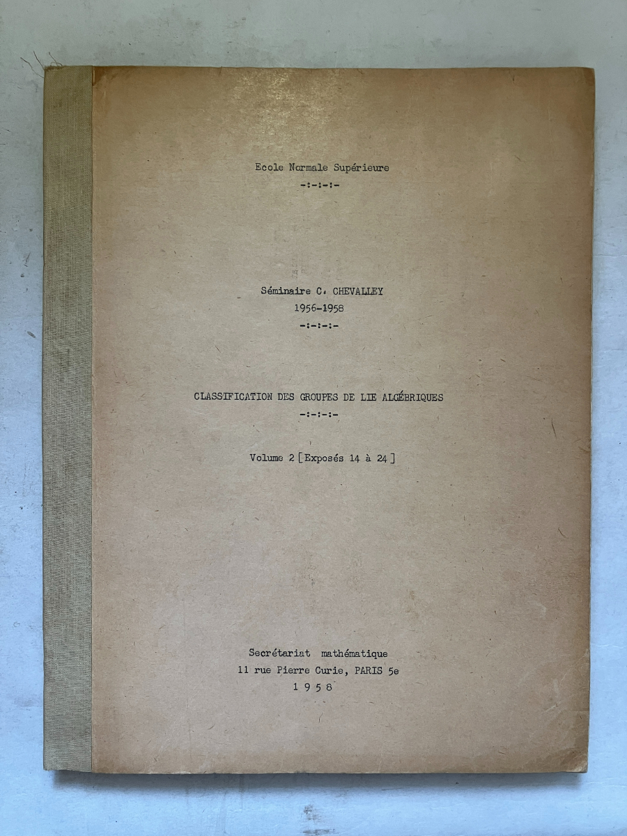 【やや傷や汚れあり】 再出品なし 【除籍本】「CLASSIFICATION DES GROUPES DE LIE ALGEBRIQUES ...