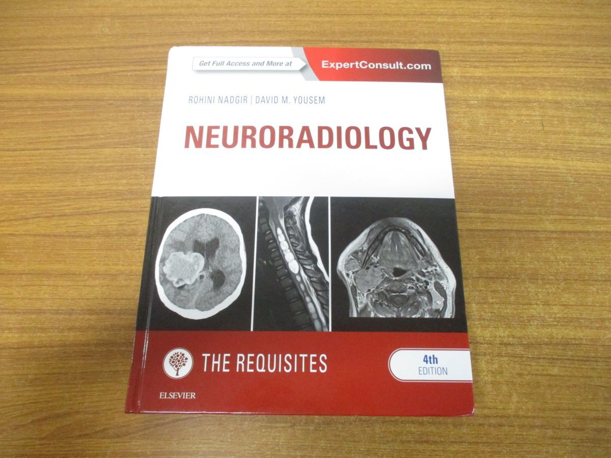 【傷や汚れあり】 01)Neuroradiology/The Requisites E-Book/Rohini Nadgir/David M ...