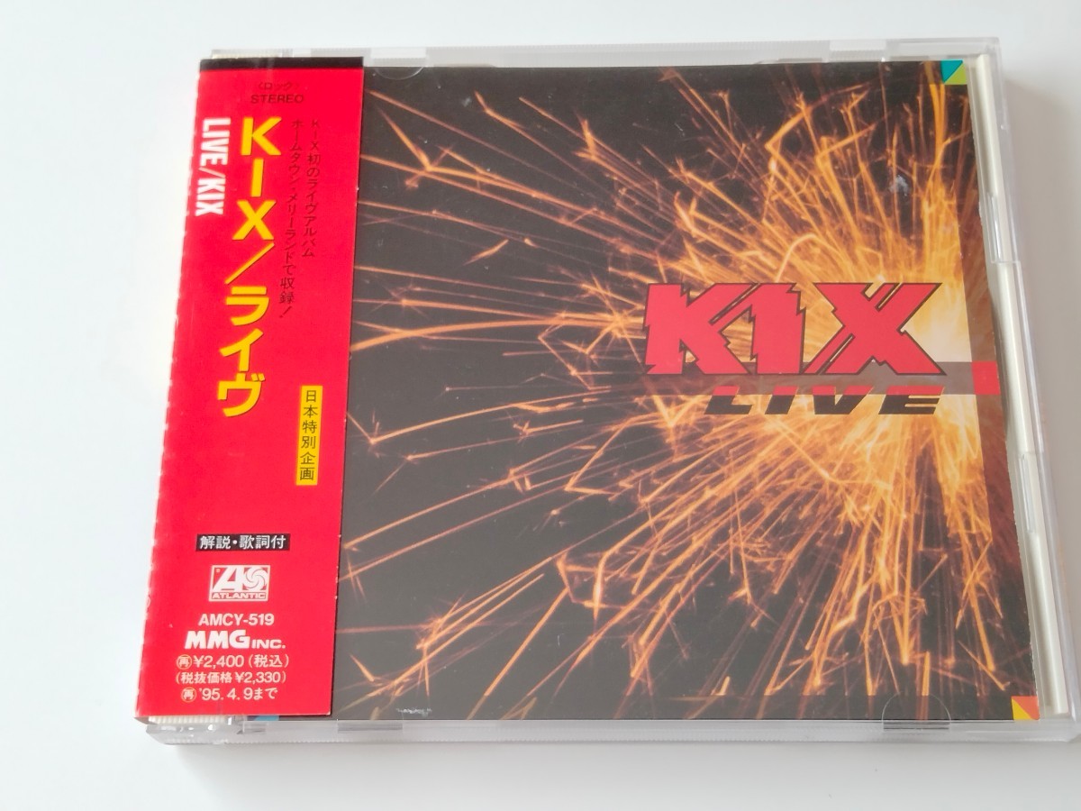 【目立った傷や汚れなし】【日本限定盤/SMJ刻印マト1】KIX / LIVE 帯付CD AMCY519 93年盤,キックス,Steve Whiteman,Blow My Fuse,Hot ...