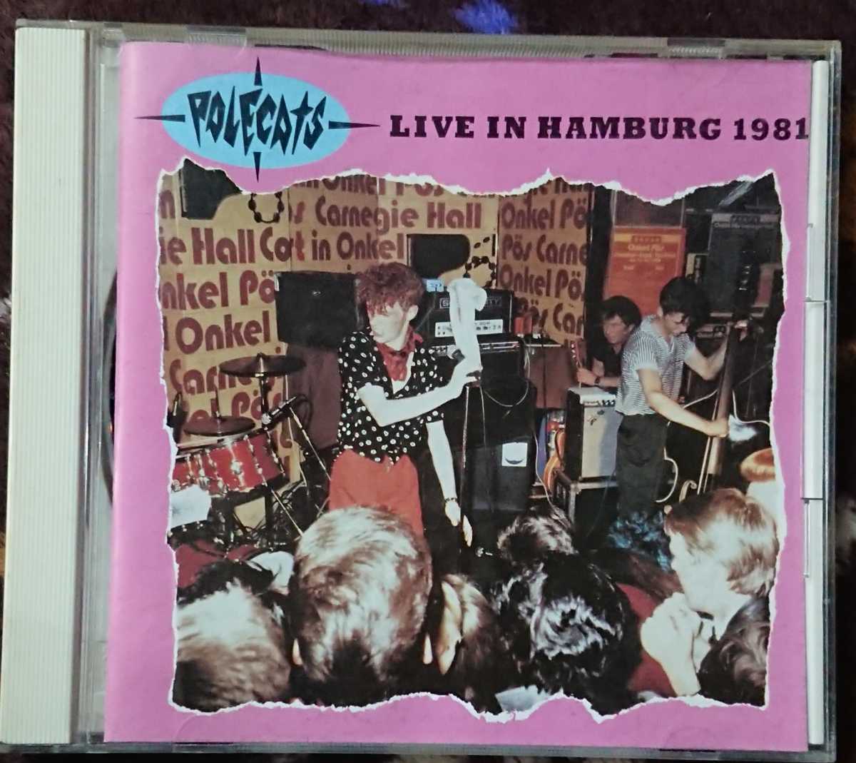 【やや傷や汚れあり】送料無料！輸入中古CD POLECATS / LIVE IN HAMBURG 1981 検:ネオロカ ロカビリー BOZ ...