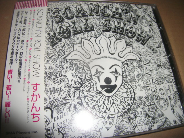 即決 すかんち SCANCH’N ROLL SHOW 2000枚限定CD ローリー寺西 ROLLY 小畑ポンプ shima-chang ...