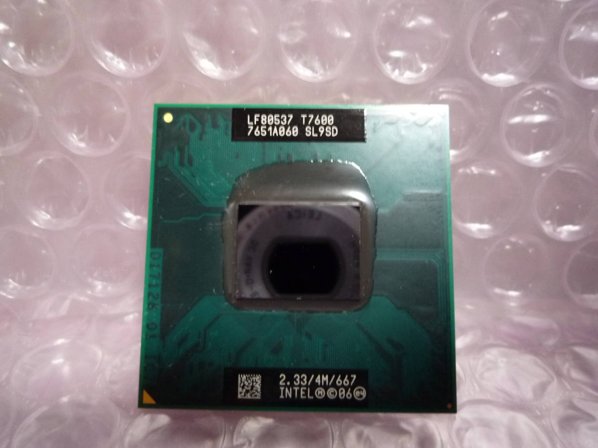 Core 2 Duo プロセッサー T7600 SL9SD 2.33GHz/4MB/667MHz（美品）※ジャンク扱いの落札情報詳細 ...
