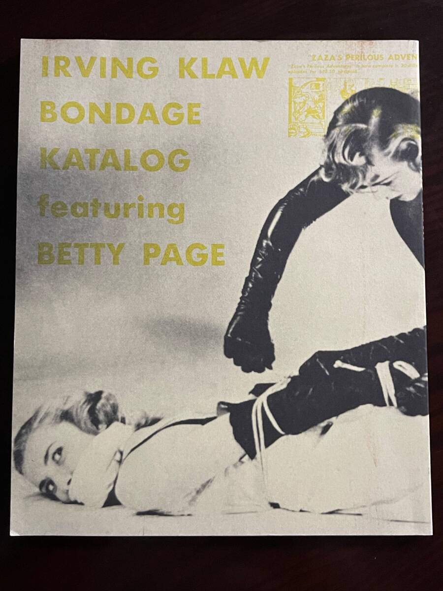 【目立った傷や汚れなし】IRVING KLAW BONDAGE KATALOG featuring BETTY PAGE, Sale 2 no.34 Special Issue, 大類 信の ...