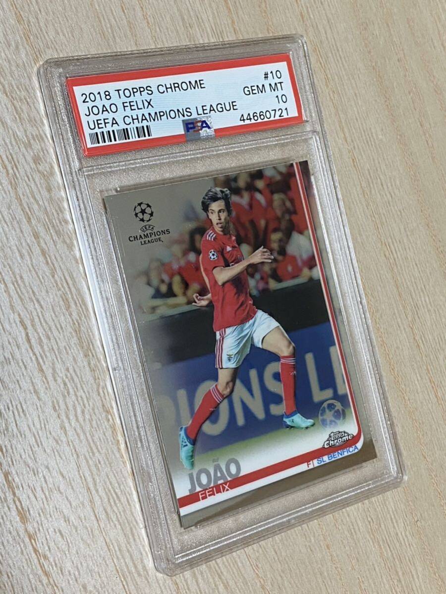 【未使用に近い】 PSA 10 GEM MINT 2018-19 Topps Chrome UEFA Champions League Base 【 Joao Felix ( ジョアン ...
