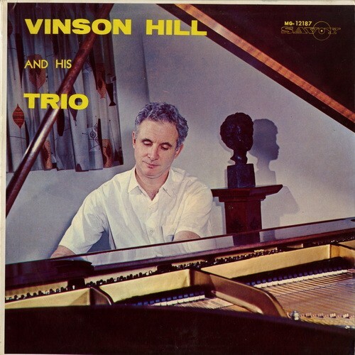 【目立った傷や汚れなし】【LP】 VINSON HILL 「 VINSO HILL AND HIS TRIO 」 ( SAVOY MG ...