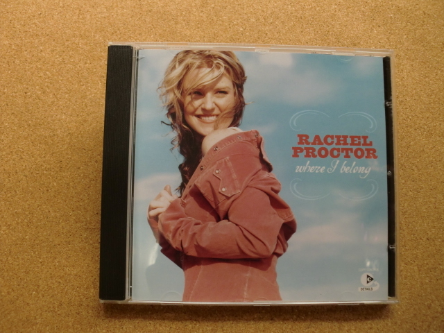 【やや傷や汚れあり】＊Rachel Proctor／Where I Belong （BNA82876-51217-2）（輸入盤）の落札情報詳細 ...