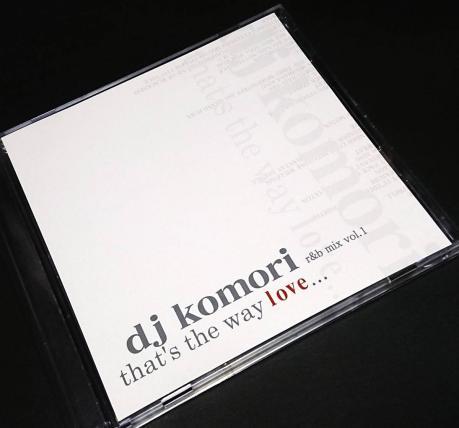希少 名盤 DJ KOMORI R&B MIX VOL.1 THATS THE WAY LOVE 2枚組MIXCD★MURO KIYO KOCO PAUL DDT TROPICANA ...