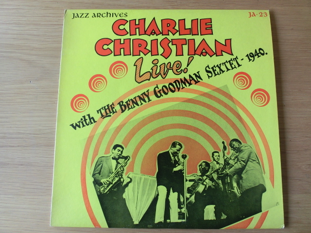 【傷や汚れあり】LP CHARLIE CHRISTIAN チャーリー・クリスチャン LIVE! WITH BENNY GOODMAN ...