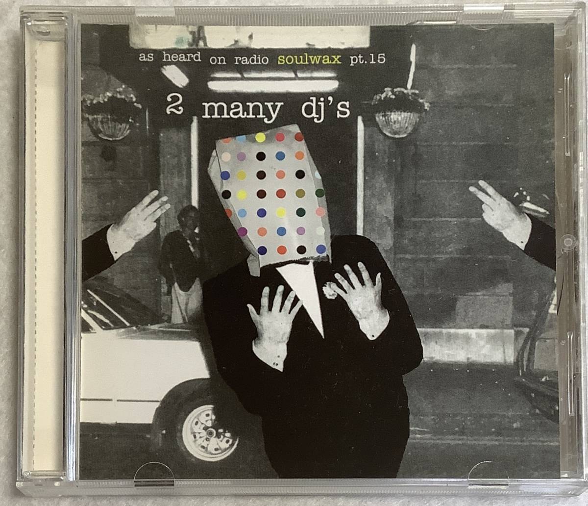 【傷や汚れあり】【テクノCD】 2 MANY DJ'S(トゥー・メニイ・ディージェイズ) 『AS HEAD ON RADIO SOULWAX ...