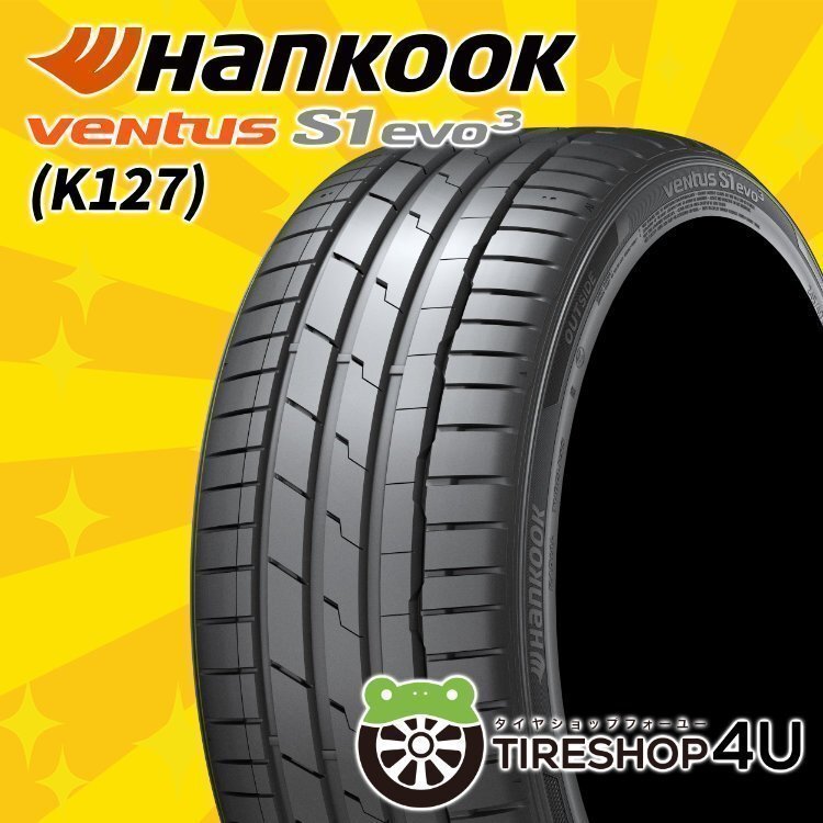 【未使用】2024年製 HANKOOK VENTUS S1 evo3 K127 225/50R18 225/50-18 99Y XL 4本セット ハンコック ベンタス K120よりK127 ...