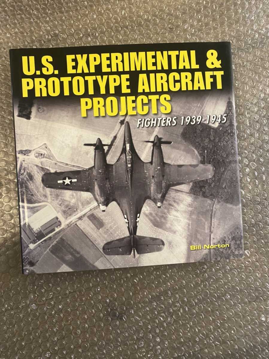 【目立った傷や汚れなし】US EXPERIMENTAL & PROTOTYPE AIRCRAFT PROJECTS 本 書籍 Bill ...