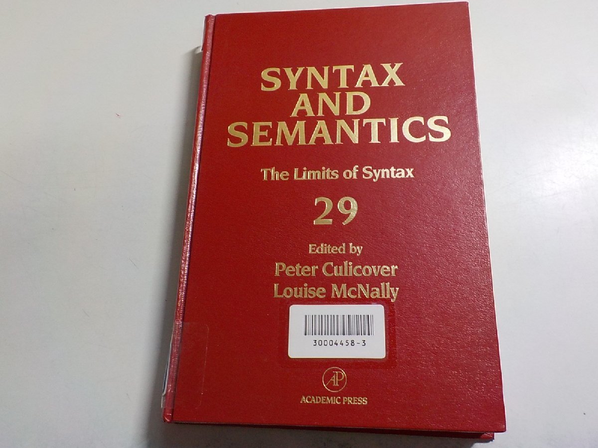 【傷や汚れあり】7V5065 SYNTAX AND SEMANTICS The Limits of Syntax 29 Peter ...