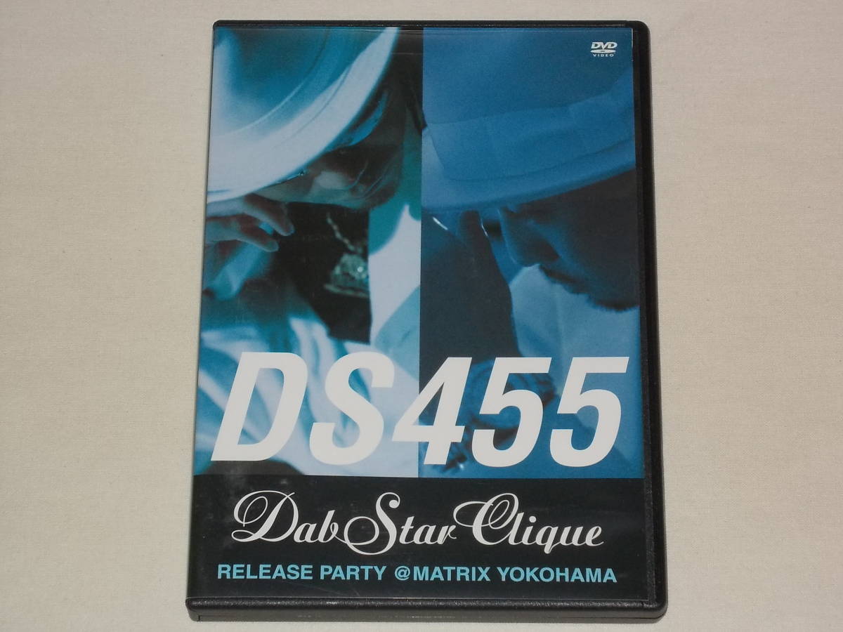 【目立った傷や汚れなし】DS455/DabStar Clique RELEASE PARTY @MATRIX YOKOHAMA/DVD ...