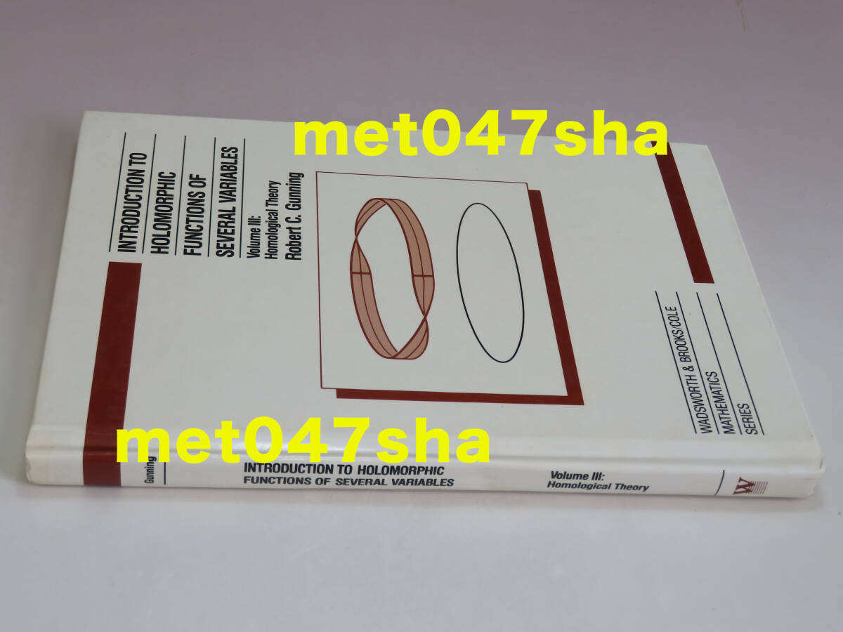 【やや傷や汚れあり】Introduction to Holomorphic Functions of Several Variables, Volume III ホモロジー理論 第3巻 RCガ ...