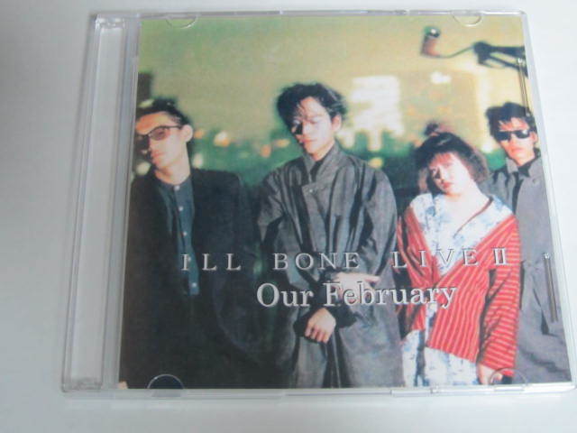 ILL BONE(イルボーン) / ILL BONE LIVE Ⅱ Our Februaryの落札情報詳細 - Yahoo!オークション落札価格検索 オークフリー