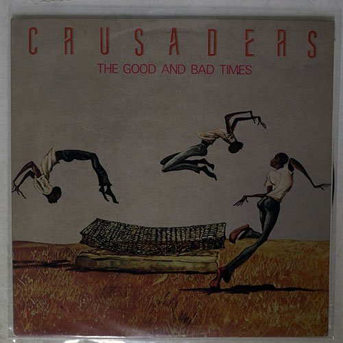 【やや傷や汚れあり】米 CRUSADERS/GOOD AND BAD TIMES/MCA MCA-5781の落札情報詳細 - ヤフオク落札価格検索 オークフリー