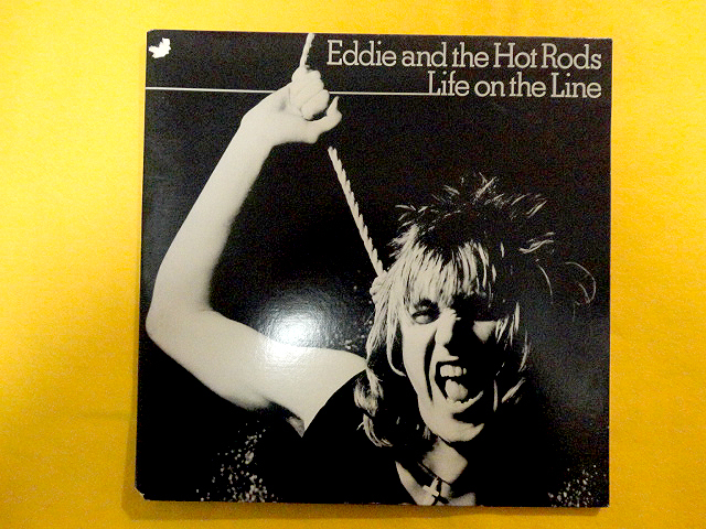 【傷や汚れあり】Eddie And The Hot Rods - Life On The Line 見開きジャケット オリジナル原盤 US LP 名盤PUNK Island Records ...