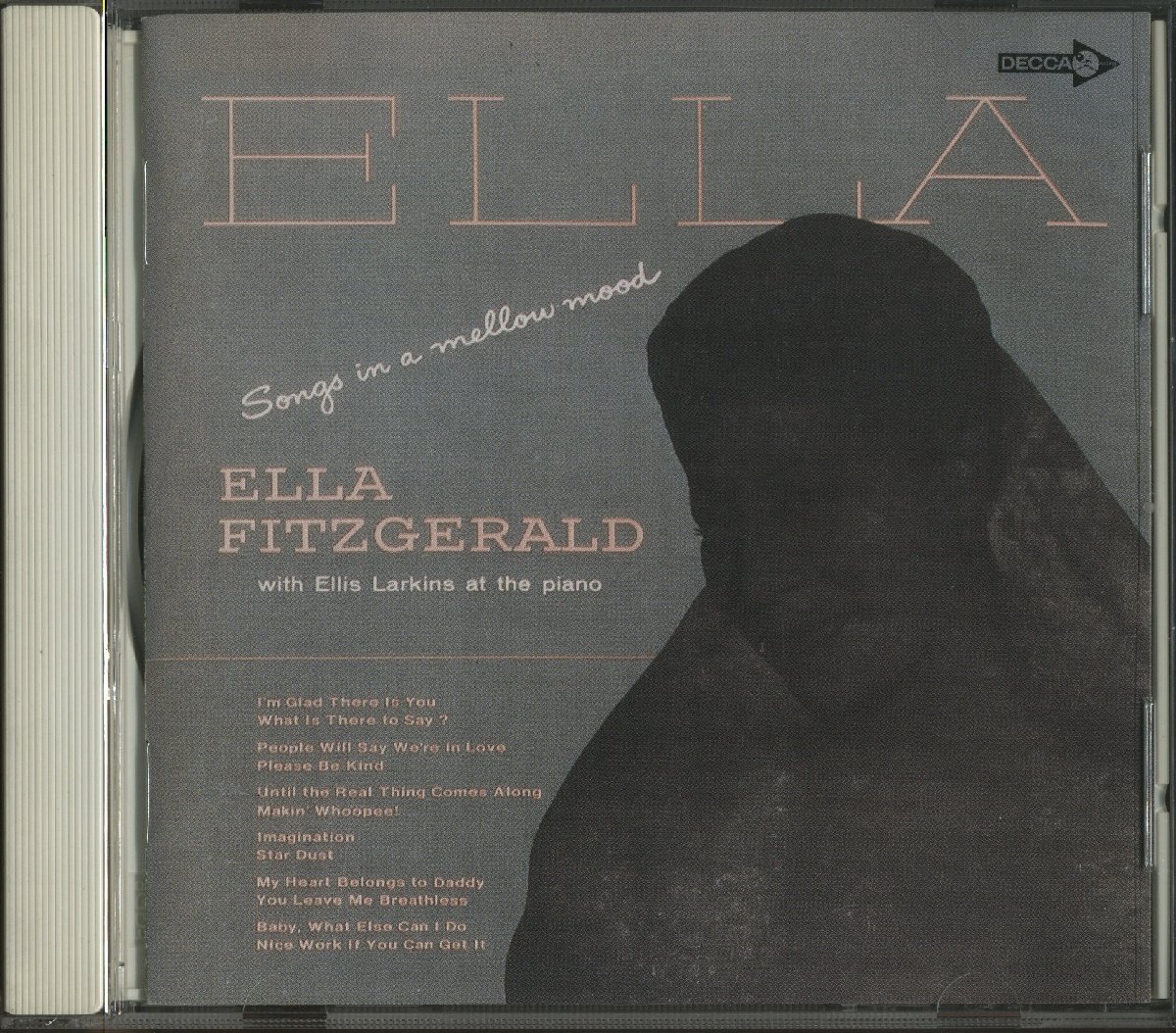 【やや傷や汚れあり】CD/ ELLA FITZGERALD / ELLA - SONGS IN A MELLOW MOOD / エラ・フィッツジェラルド / 国内盤 DECCA MVCM ...