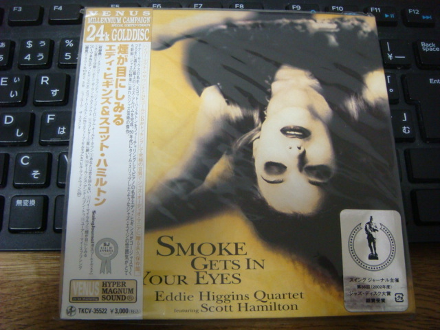 【目立った傷や汚れなし】EDDIE HIGGINS SCOTT HAMILTON SMOKE GETS IN YOUR EYES VENUS 24K GOLD 紙ジャケ cd 煙が目にしみる ...