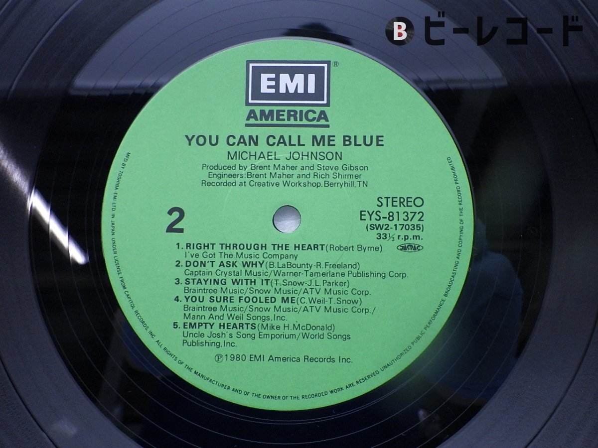 【やや傷や汚れあり】Michael Johnson 「You Can Call Me Blue」LP（12インチ）/EMI America ...