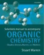 【やや傷や汚れあり】[A01182638]Solutions Manual for Organic Chemistry Warren ...