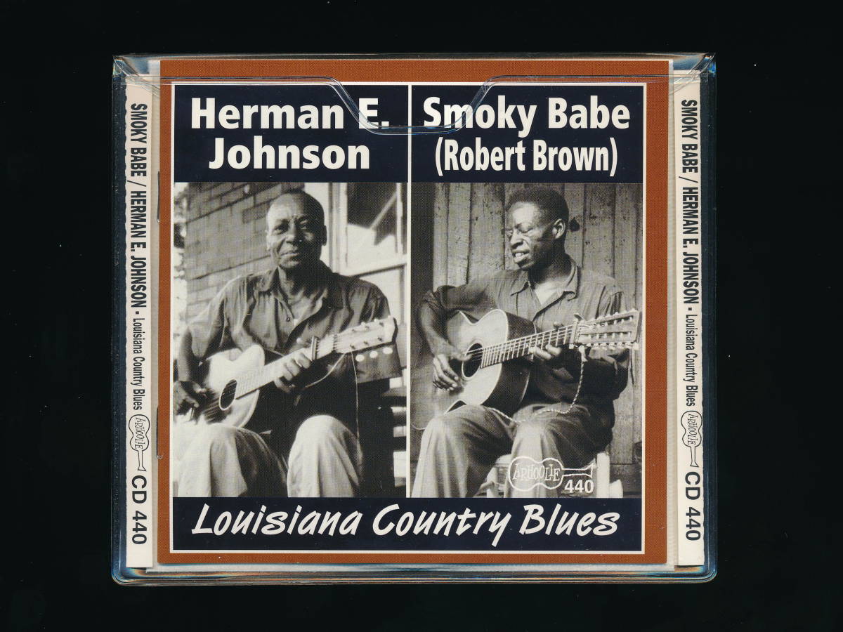 【やや傷や汚れあり】☆SMOKY BABE / HERMAN E. JOHNSON☆LOUISIANA COUNTRY BLUES☆1996年 ...
