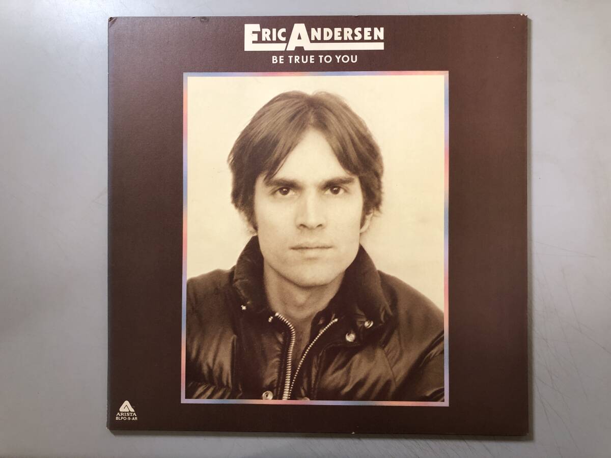 【やや傷や汚れあり】LP Eric Andersen - Be True To You エリック・アンダースン BLPO-9-ARの落札情報詳細 - Yahoo!オークション落札価格検索 オークフリー