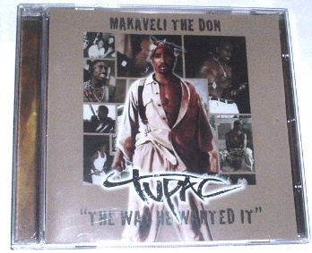 【やや傷や汚れあり】2PAC /tupac makaveli the don/the way he wanted it~G-rap 2パック ...