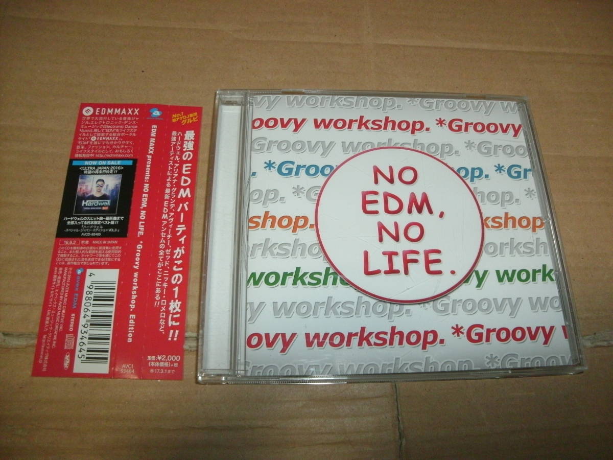 【目立った傷や汚れなし】送料込み CD EDM MAXX presents: NO EDM, NO LIFE. *Groovy workshop. Edition タワーレコード限定 タワレコ ...