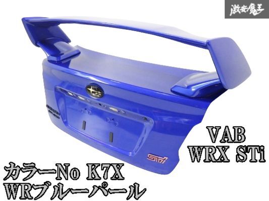 【目立った傷や汚れなし】美品!! 【カラーNo K7X WRブルーパール】スバル純正 VAB WRX STI VAG S4 リアトランク ...