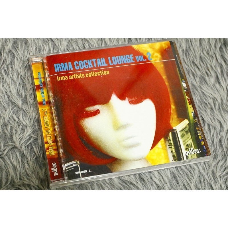 【傷や汚れあり】【洋楽オムニバスCD】『 IRMA COCKTAIL LOUNGE VOL.2 irma artists collection ...