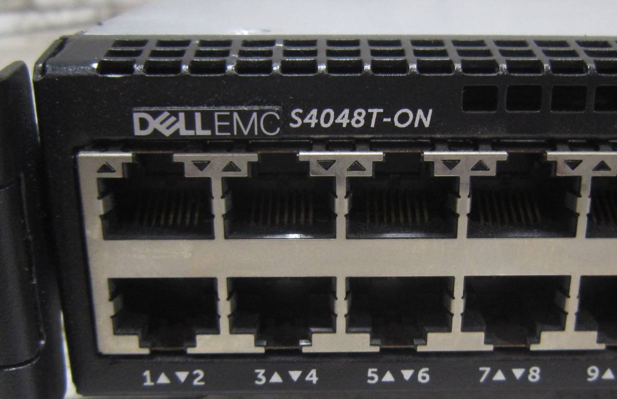 【やや傷や汚れあり】DELL EMC【S4048-ON】PowerSwitch Sシリーズ 48x10GbE Base-Tポート ...