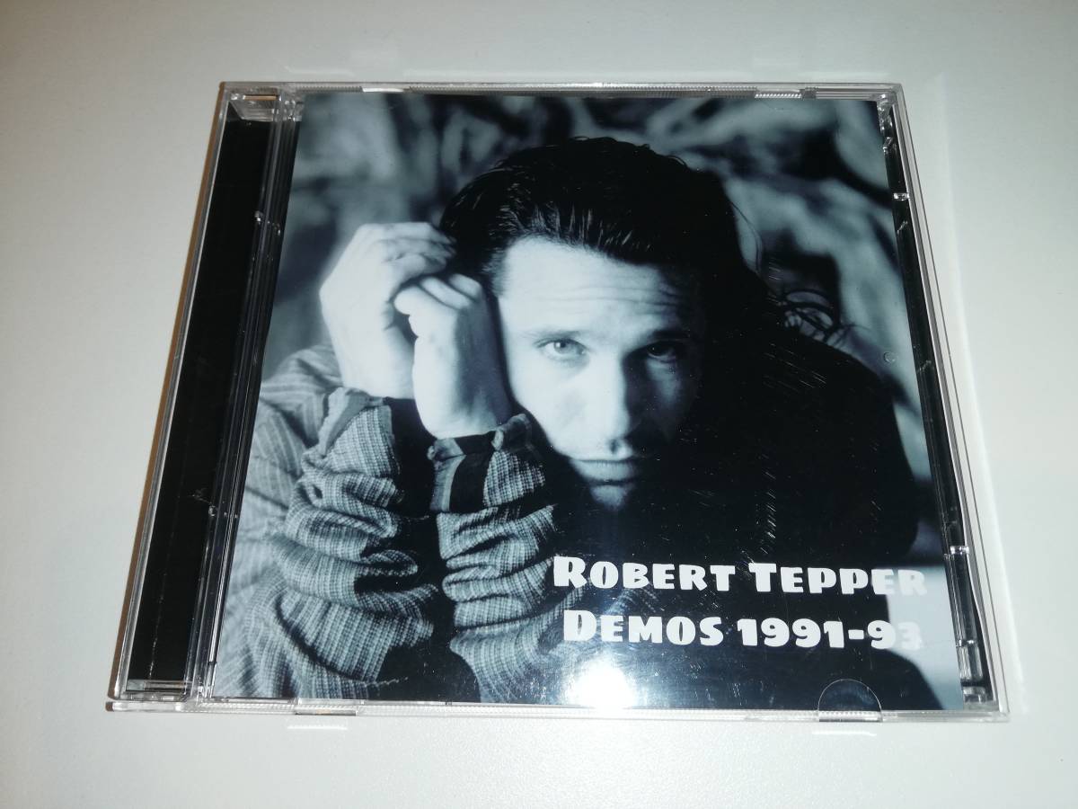 【目立った傷や汚れなし】【米国産メロハー名盤】ROBERT TEPPER / DEMOS 1991-93 (2CD) 3RD用音源等多数収録 ...