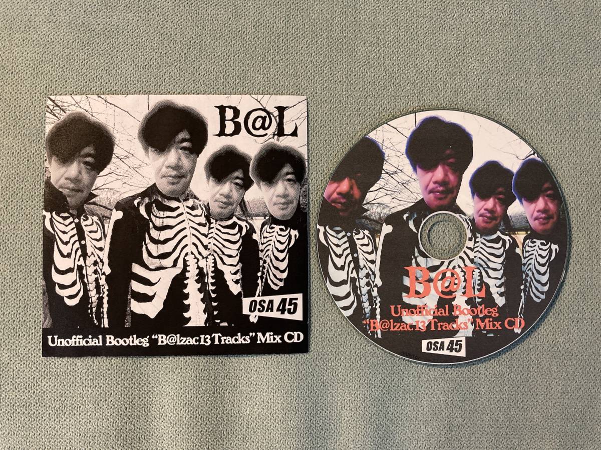 【やや傷や汚れあり】非売品 バルザック BALZAC B@L Unofficial Bootleg B@lzac 13 Tracks Mix ...