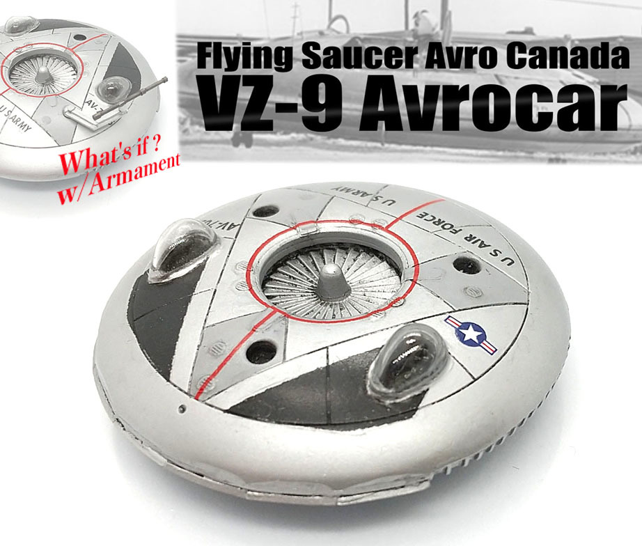【未使用に近い】1/144 完成品 Avrocar VZ-9 アブロカー 円盤型実験用航空機「空飛ぶ円盤」（希少レジンキット）の落札情報詳細 ...