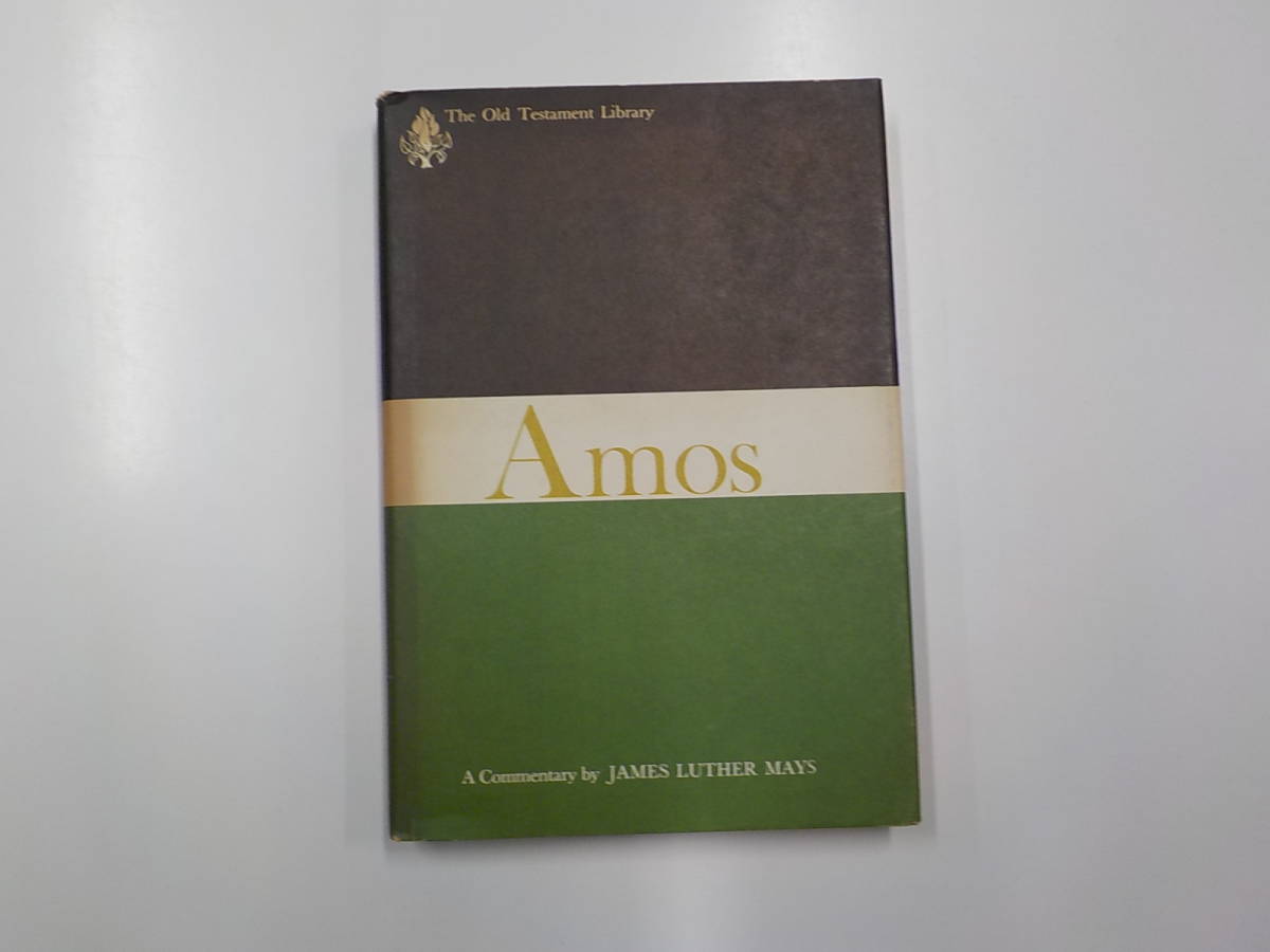 【傷や汚れあり】7V4569 Amos A Commentary The Old Testament Library JAMES LUTHER ...