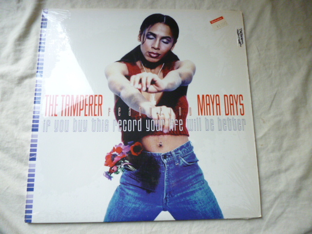 【傷や汚れあり】The Tamperer ft. Maya Days / If You Buy This Record Your Life ...