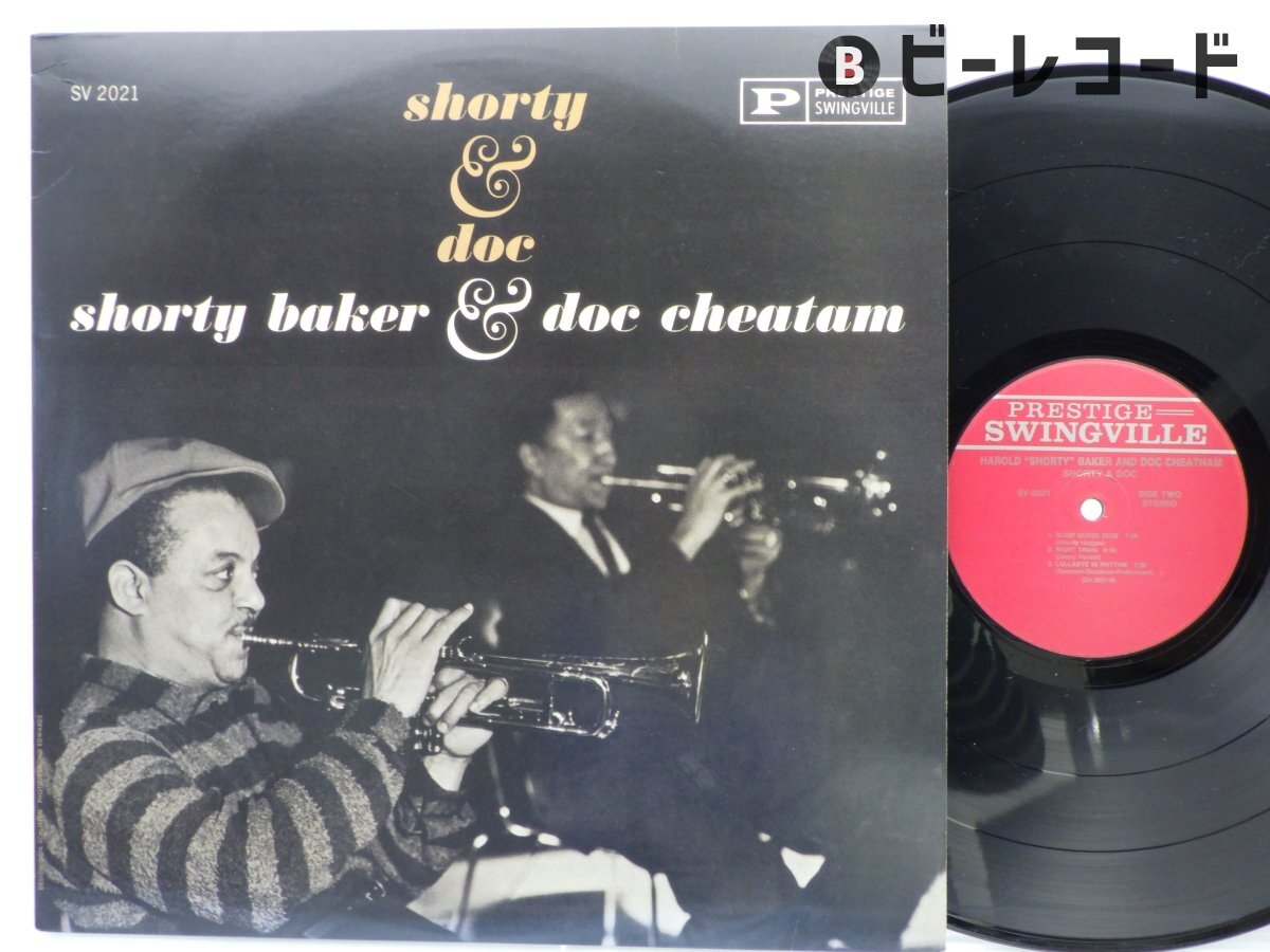 【やや傷や汚れあり】Shorty Baker /Harold Baker「Shorty & Doc」LP（12インチ）/Prestige ...