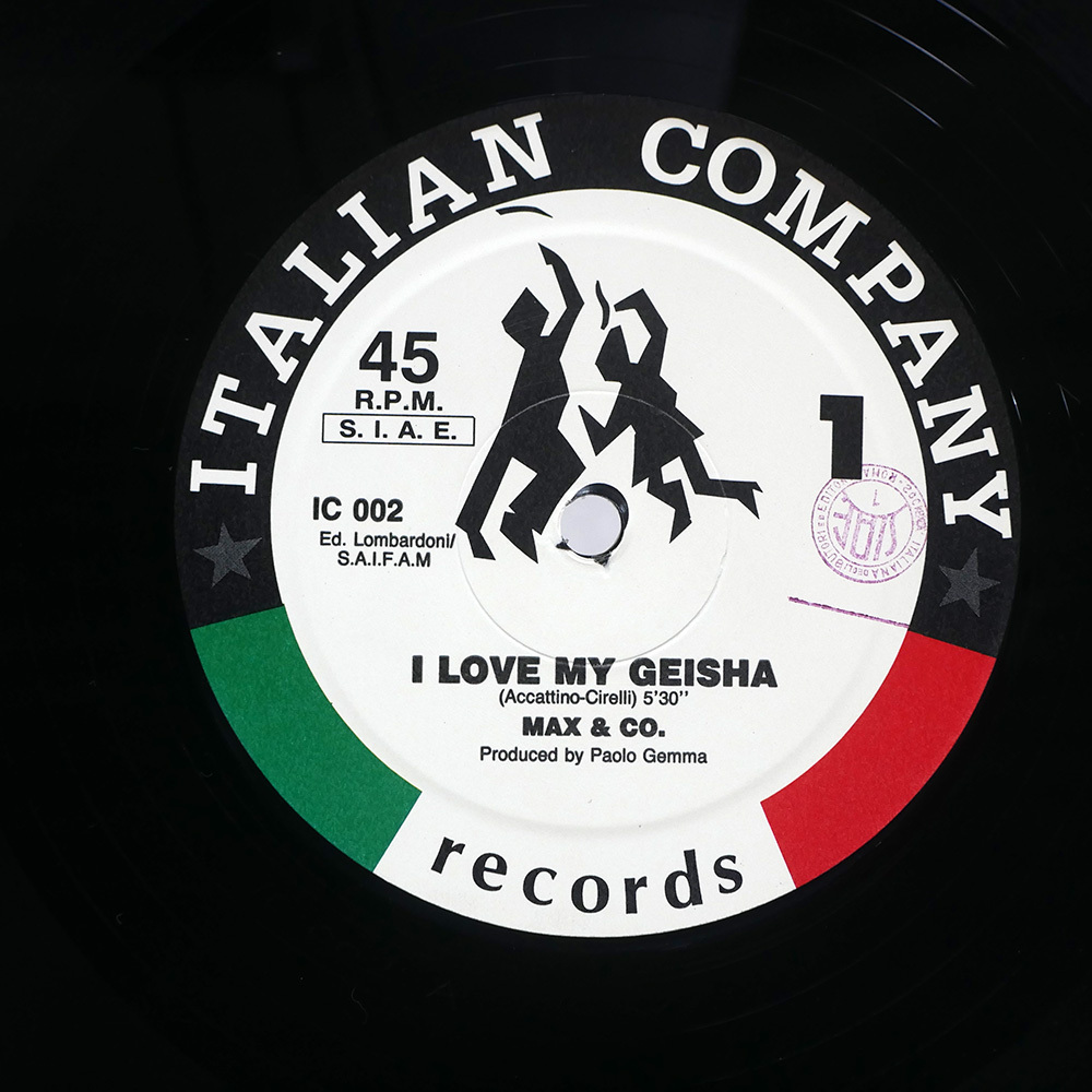 【やや傷や汚れあり】伊 イタリア盤 MAX & COMPANY/I LOVE MY GEISHA/ITALIAN COMPANY IC002 ...