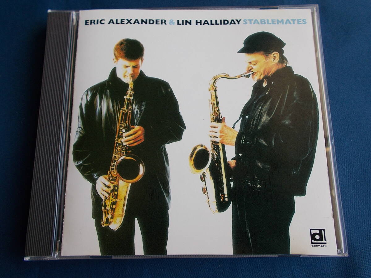 【目立った傷や汚れなし】エリック・アレキサンダー＆リン・ハリデイ Eric Alexander & Lin Halliday／ステーブルメイツ ...
